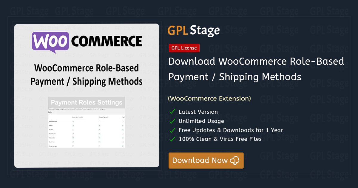 Role-Based Payment / Shipping Methods for WooCommerce